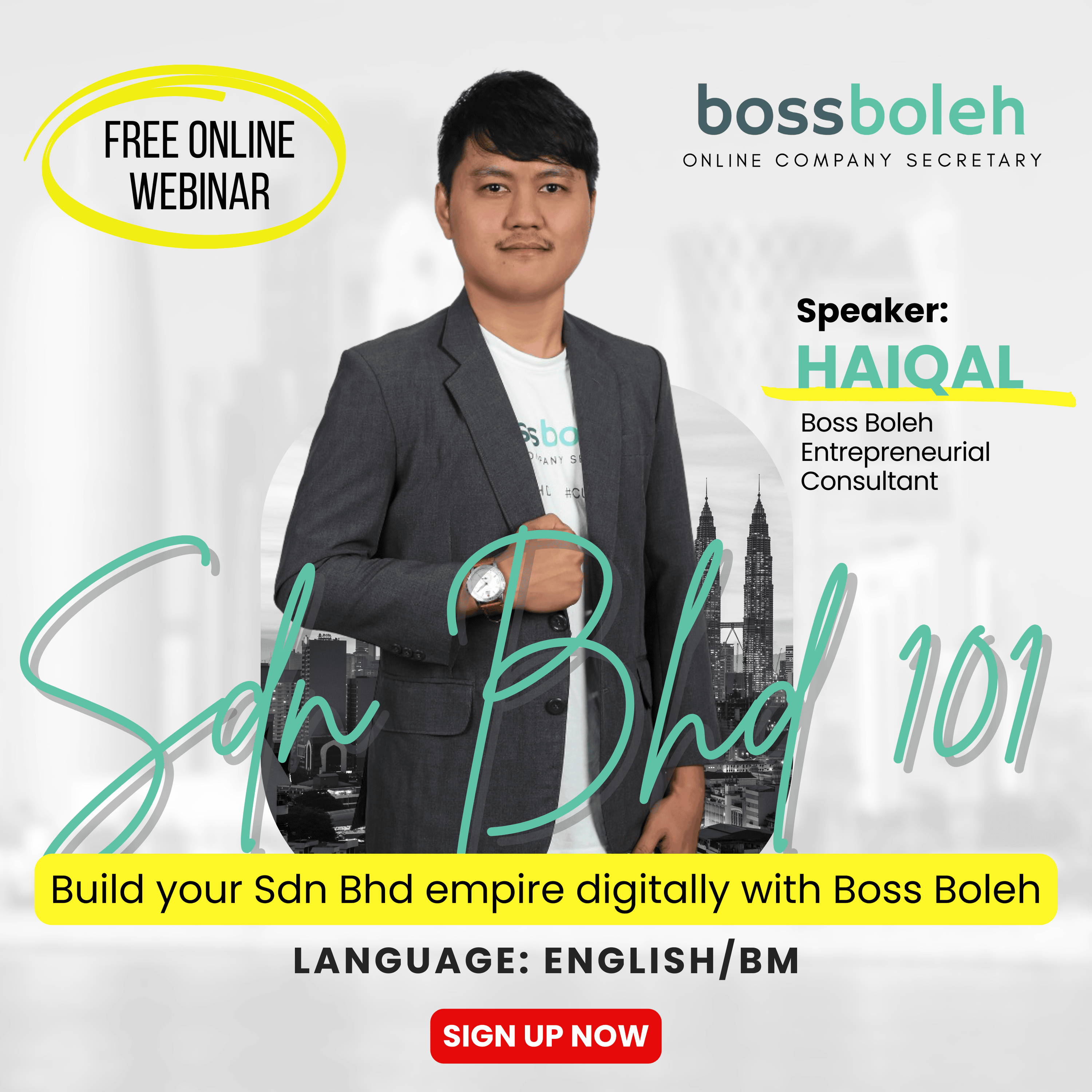Boss Boleh Free Webinar《Sdn Bhd 101》 Boss Boleh Free Webinar《Sdn Bhd 101》